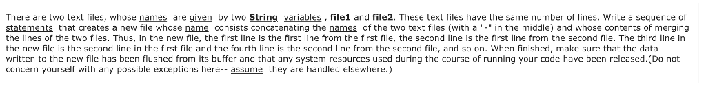Solved There Are Two Text Files Whose Names Are Given By