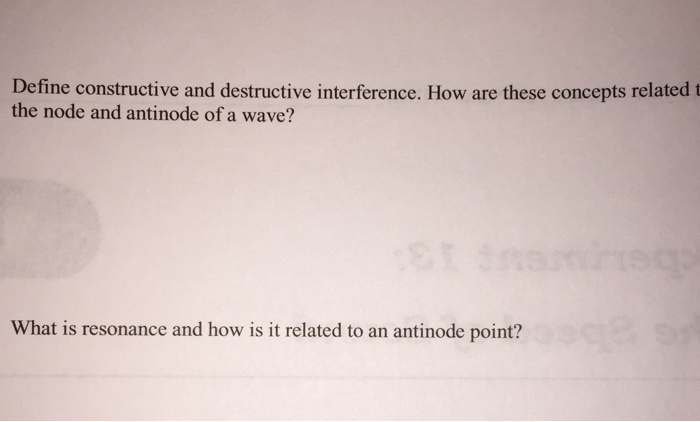 Solved Define constructive and destructive interference. How | Chegg.com