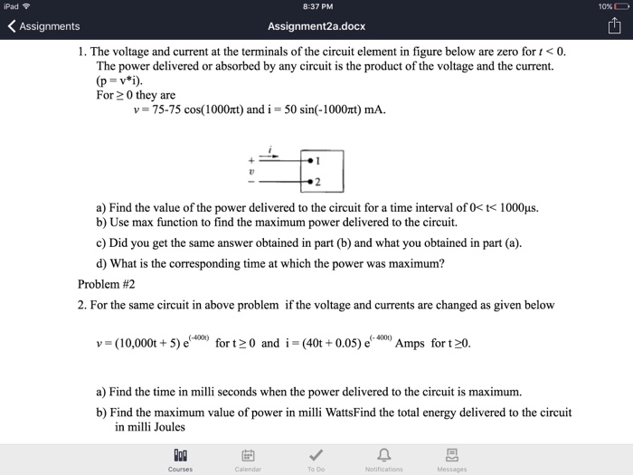 Solved The Voltage And Current At The Terminals Of The Chegg