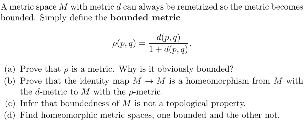 Solved A Metric Space M With Metric D Can Always Be
