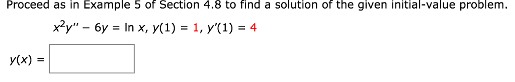 Solved Proceed as in Example 5 of Section 4.8 to find a | Chegg.com
