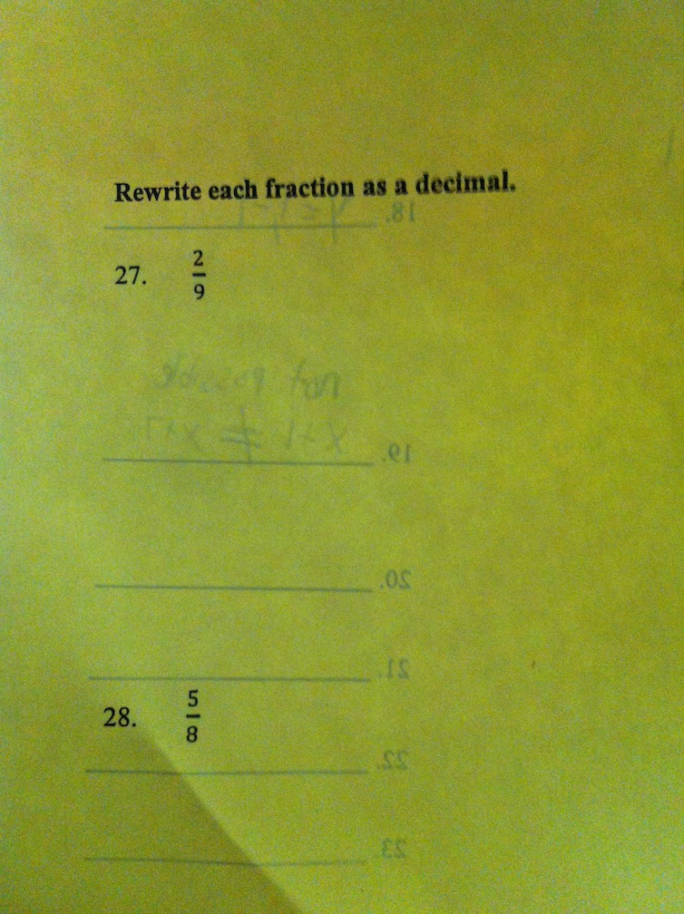 Solved Rewrite Each Fraction As A Decimal 2 9 5 8 Chegg