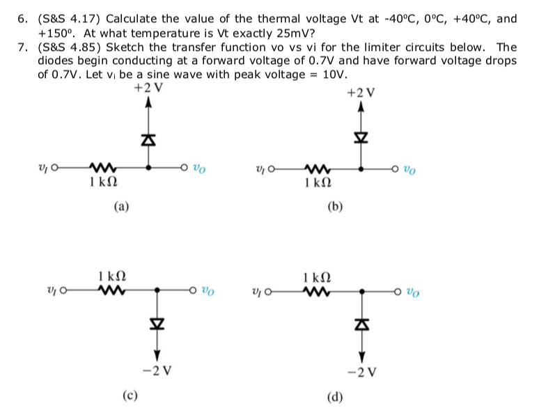 Solved S&S = Sedra and Smith book For all DC problems use | Chegg.com