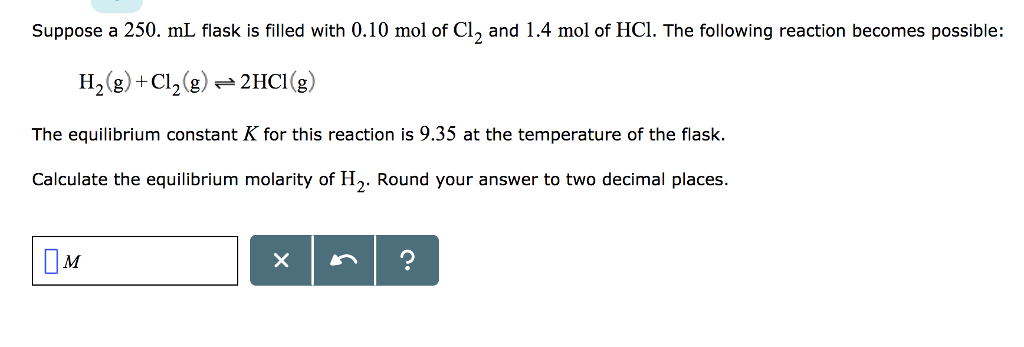 Solved Suppose a 250. mL flask is filled with 0.10 mol of | Chegg.com