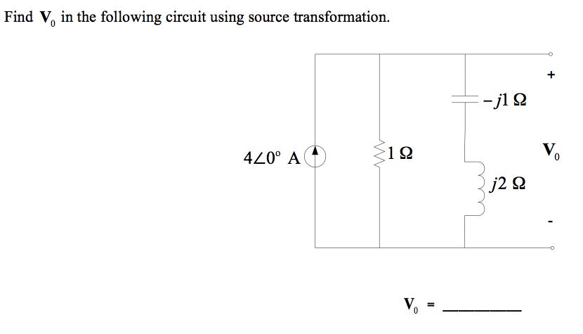 Find V0 in the following circuit using source | Chegg.com