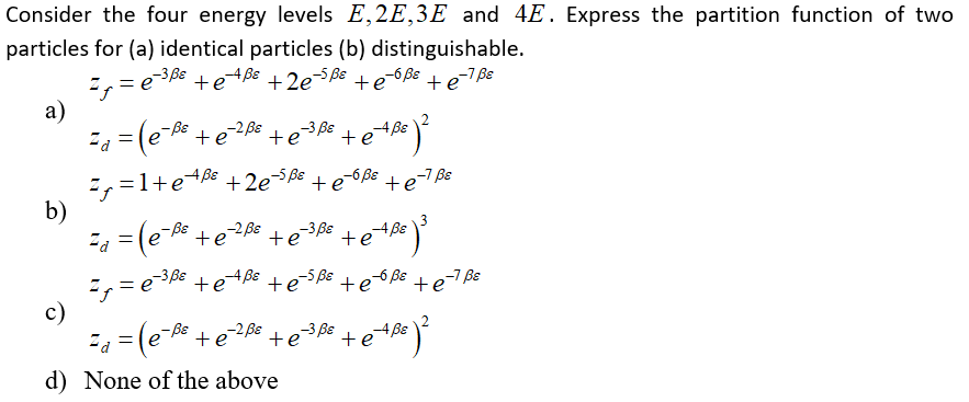 Solved Consider the four energy levels E, 2E, 3E and 4E. | Chegg.com