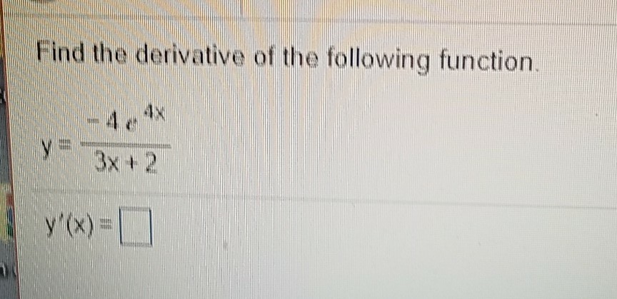 Solved Find the derivative of the following function 3x2 | Chegg.com