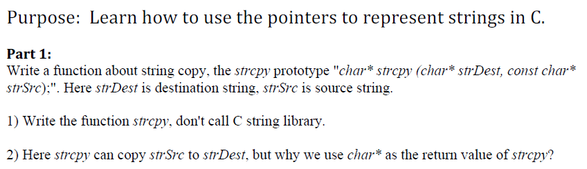 Solved Purpose: Learn how to use the pointers to represent | Chegg.com