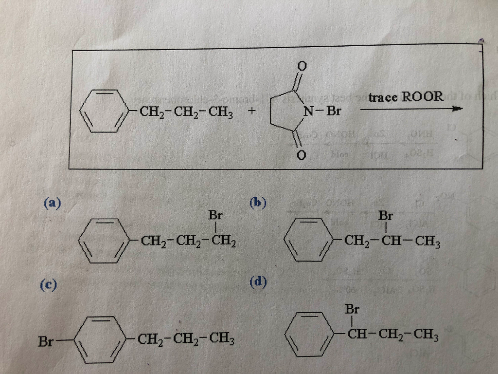 Solved trace ROOR CH2 CH2 CH3 + Br Br Br CH2 CH2-CH2 CH2 CH | Chegg.com