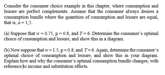 Solved Consider the consumer choice example in this chapter, | Chegg.com