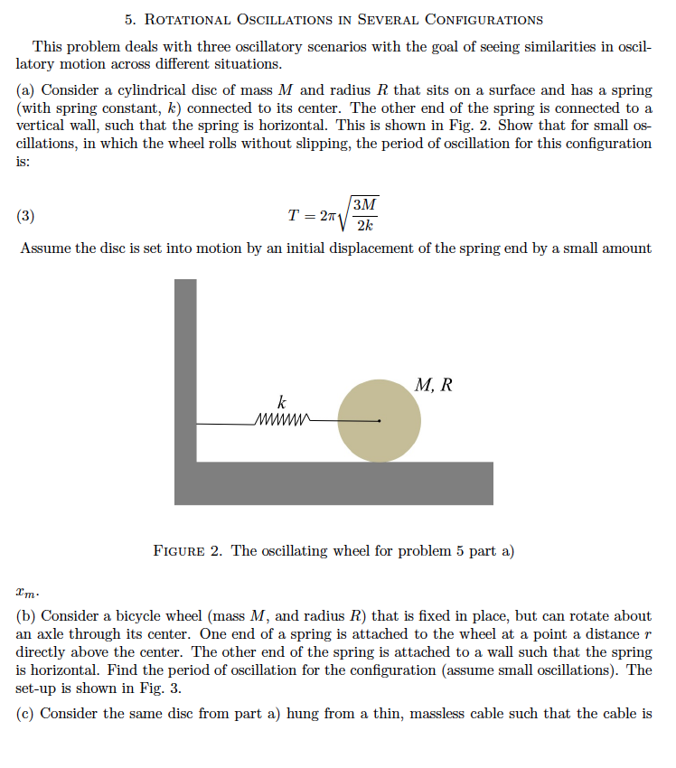 Solved 5. ROTATIONAL OSCILLATIONS IN SEVERAL CONFIGURATIONS | Chegg.com