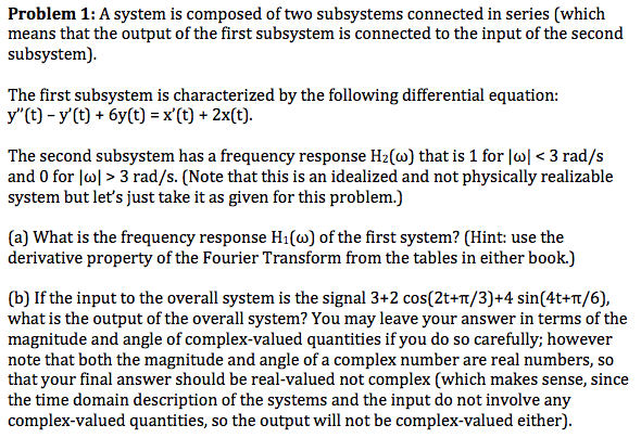 Solved A system is composed of two subsystems connected in | Chegg.com