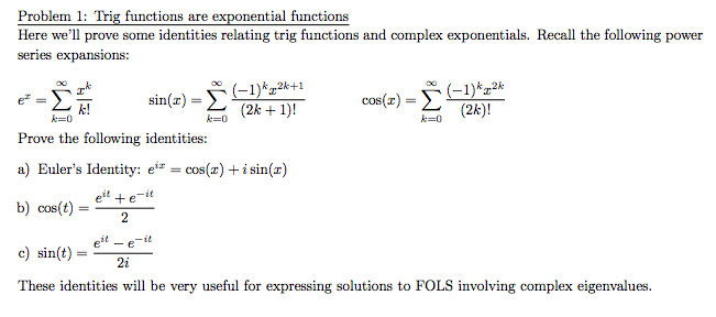 Solved Trig functions are exponential functions Here we'll | Chegg.com