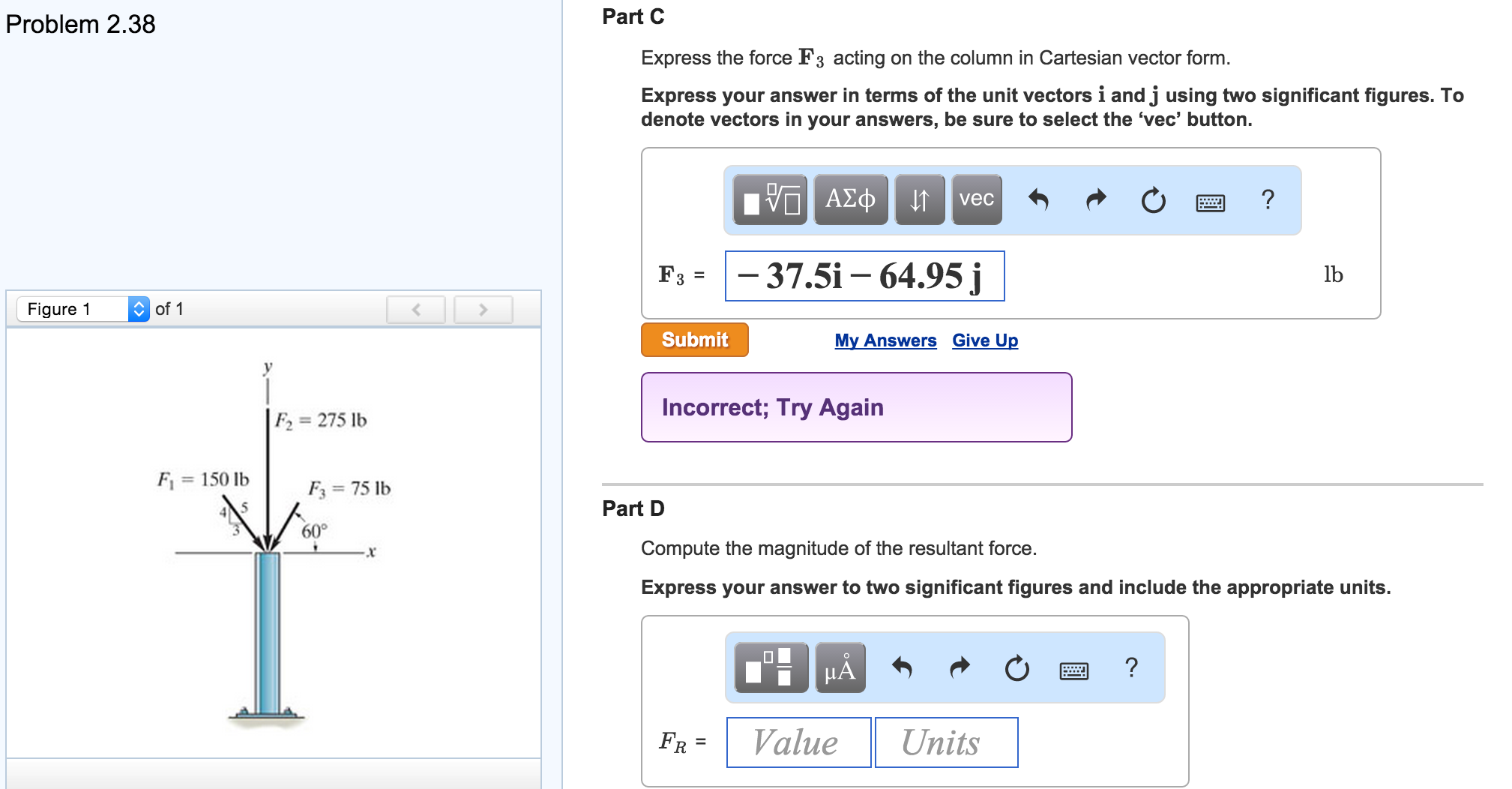Solved Part C Express the force F3 acting on the column in | Chegg.com