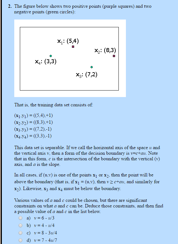 Machine learning multiple choice problem, find the | Chegg.com