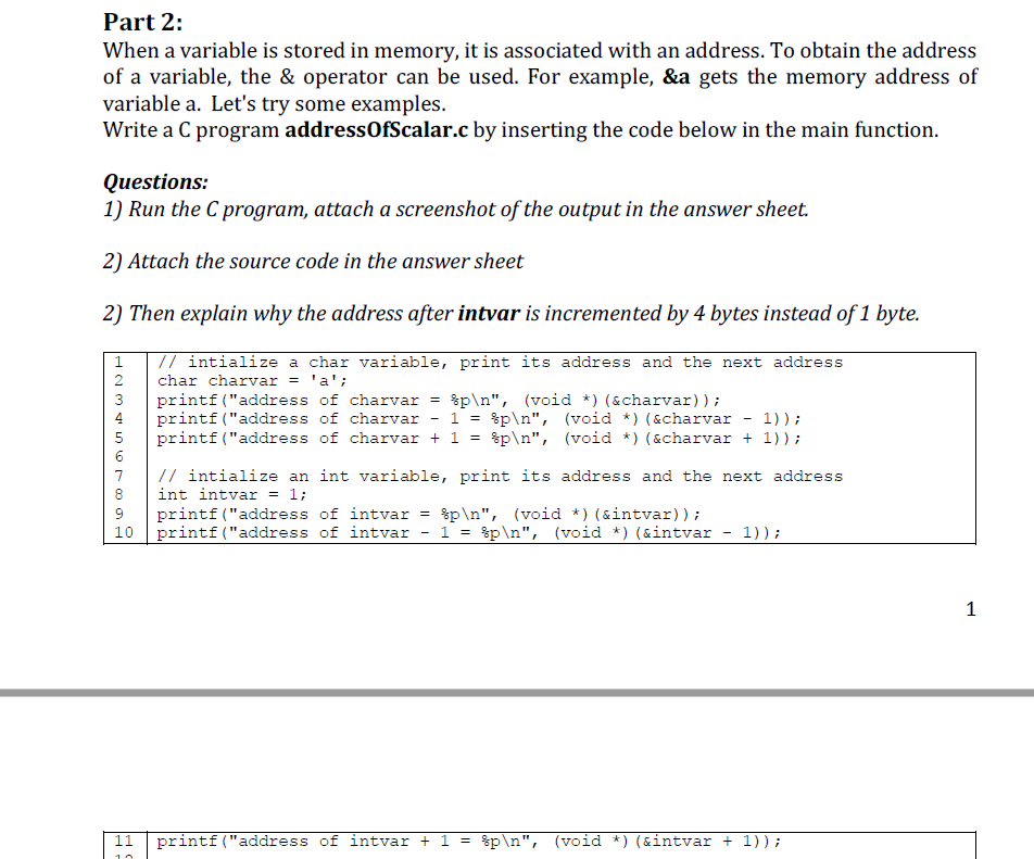 Solved Part 2: When a variable is stored in memory, it is | Chegg.com