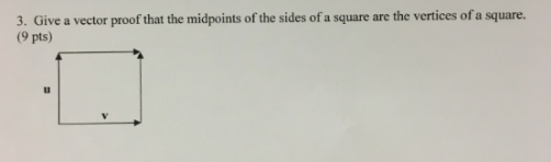 Solved Give a vector proof that the midpoints of the sides | Chegg.com