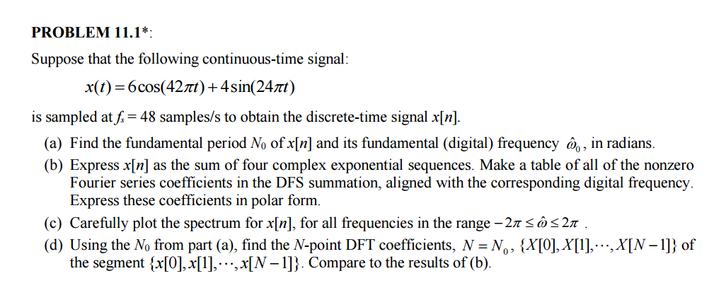 Suppose that the following continuous-time signal | Chegg.com
