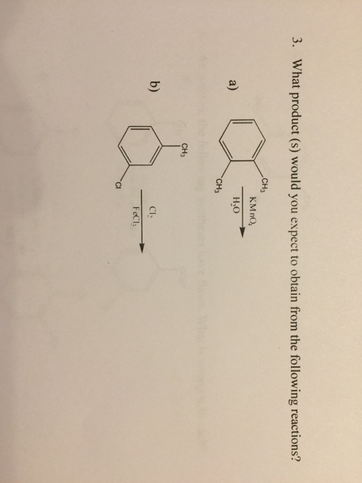 Solved What product (s) would you expect to obtain from the | Chegg.com