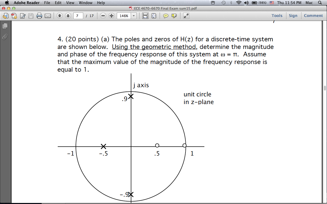 Solved 4. (20 points) (a) The poles and zeros of H(z) for a | Chegg.com