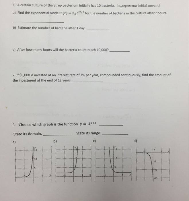 Solved A certain culture of the Strep bacterium initially | Chegg.com