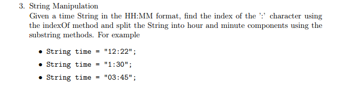 Solved String Manipulation Given a time String in the HH: | Chegg.com