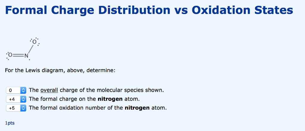 Solved Formal Charge Distribution vs Oxidation States For | Chegg.com