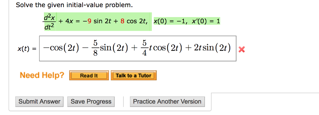 Solved Solve the given initial-value problem d2x 9 sin 2t 8 | Chegg.com