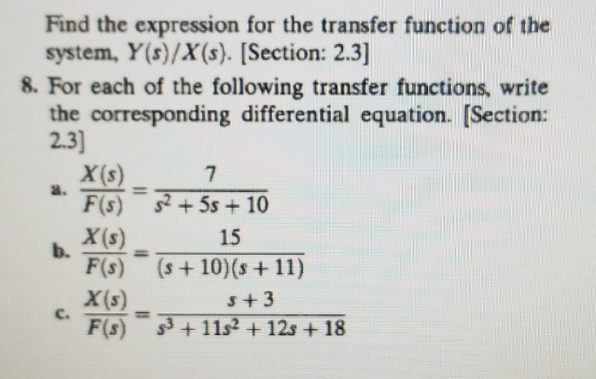 Solved Find the expression for the transfer function of the | Chegg.com