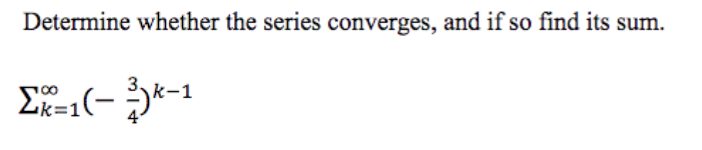 Solved Determine whether the series converges, and if so | Chegg.com