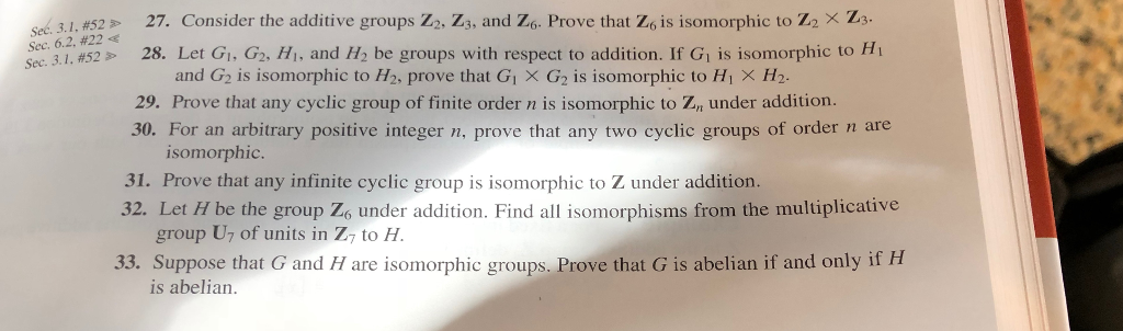 Solved 27. Consider the additive groups Z2, 2,3, and | Chegg.com