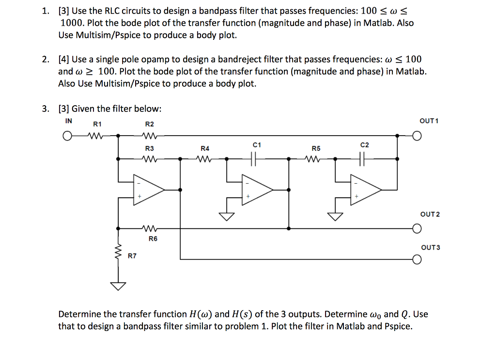 Solved Use the RLC circuits to design a bandpass filter that | Chegg.com