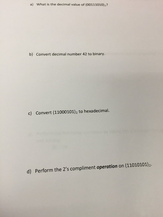 Solved What is the decimal value of (00111010)_2? Convert | Chegg.com