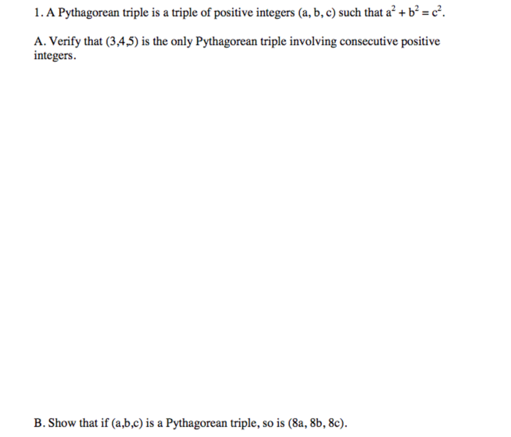 Solved A Pythagorean triple is a triple of positive integers | Chegg.com