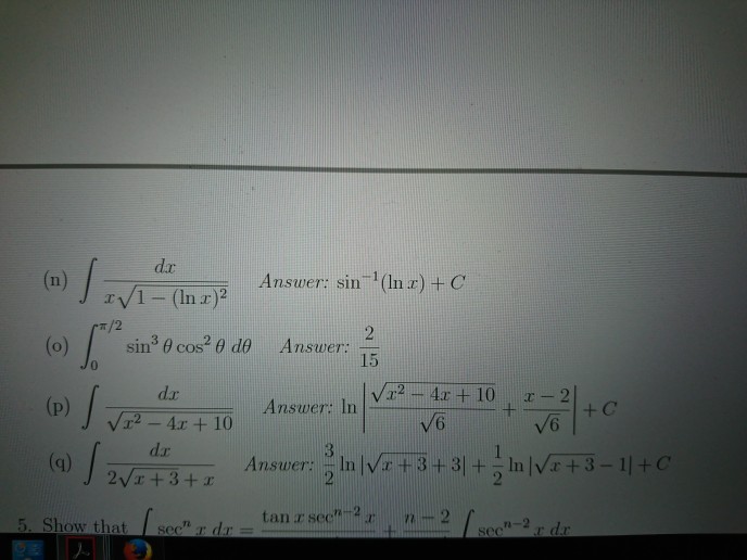 Solved Integral dx/x Squareroot 1 - (In x)^2 | Chegg.com