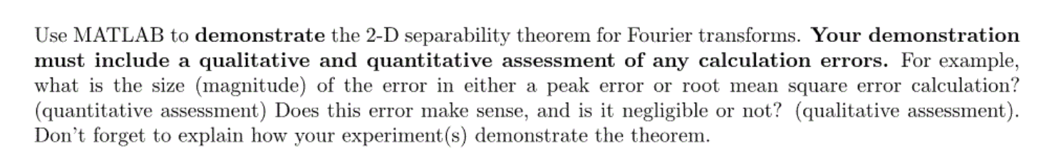 Solved Use MATLAB to demonstrate the 2-D separability | Chegg.com