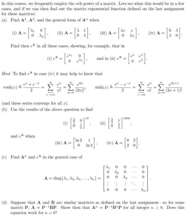 Solved In this course, we frequently employ the nth power of | Chegg.com