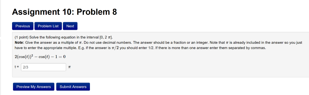 Solved Assignment 10: Problem 8 Previous Problem List Next | Chegg.com