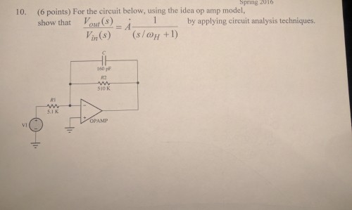 Solved For the circuit below, using the idea op amp model, | Chegg.com