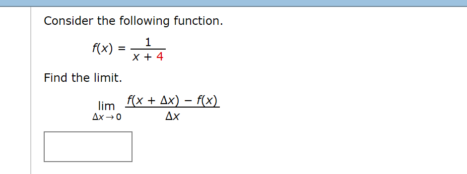Solved Consider the following function. f(x) = 1/x + 4 | Chegg.com