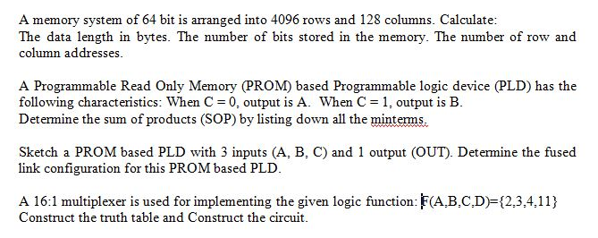 Solved A memory system of 64 bit is arranged into 4096 rows | Chegg.com