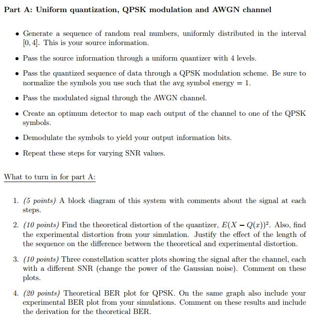 Part A: Uniform quantization, QPSK modulation and | Chegg.com
