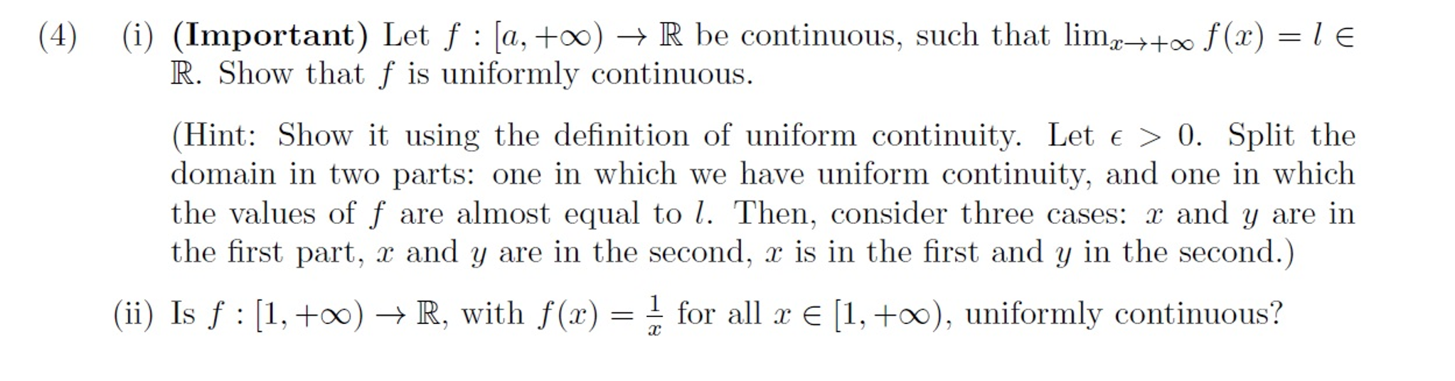 Solved Let f: [a, +infinity) rightarrow R be continuous, | Chegg.com