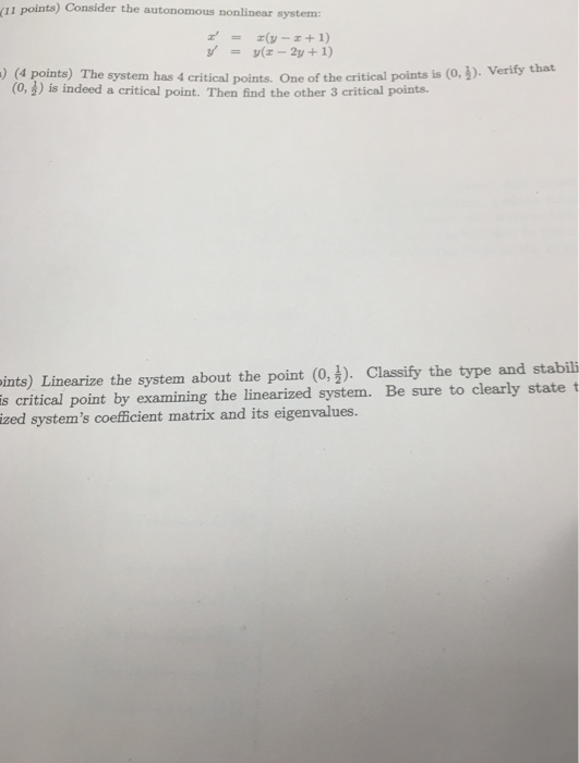 Solved Consider the autonomous nonlinear system: x' = x(y - | Chegg.com