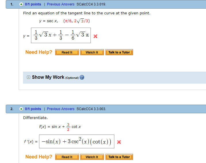 Solved 1. 0/1 points | Previous Answers SCalcCC4 3.3.019 | Chegg.com Solved 1. 0/1 points | Previous Answers SCalcCC4 3.3.019 | Chegg.com