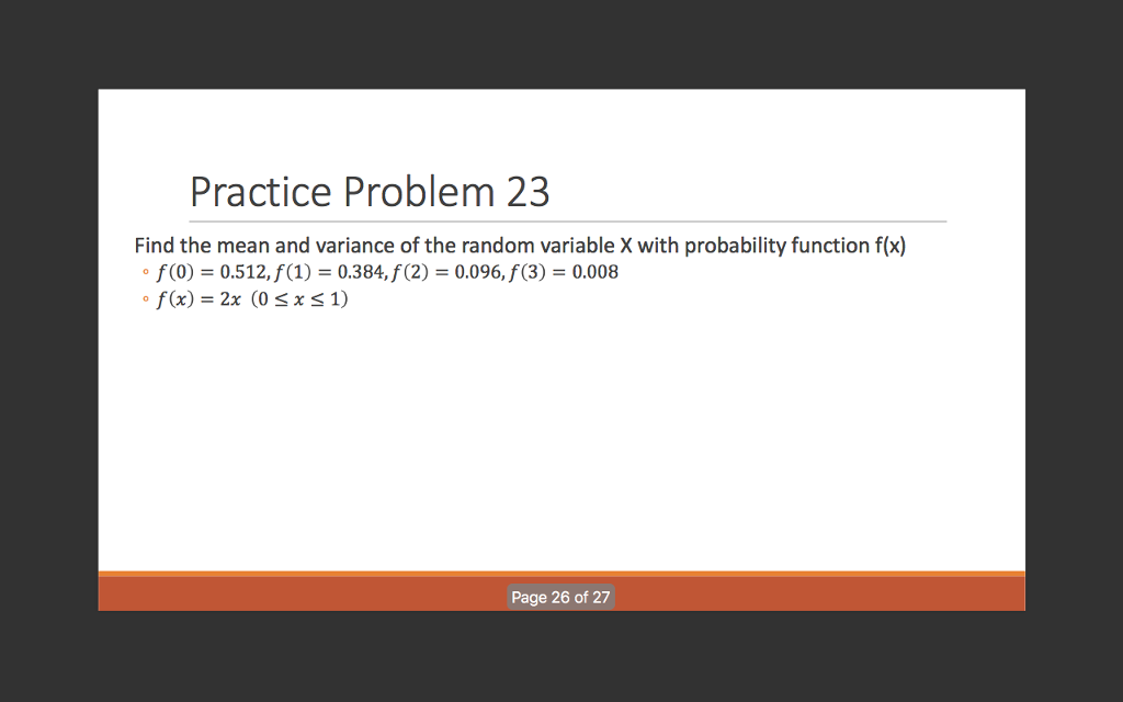 Solved: Find The Mean And Variance Of The Random Variable ... | Chegg.com