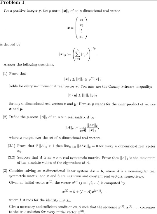 Solved Problem 1 For a positive integer p, the p-norm of an | Chegg.com