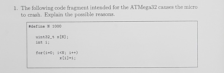 Solved 1. The following code fragment intended for the | Chegg.com
