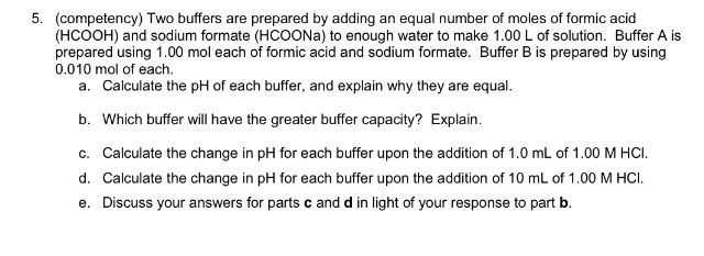 Solved Two buffers are prepared by adding an equal number of | Chegg.com