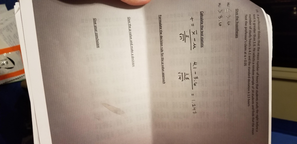 Solved A Professor Thinks That The Mean Number Of Hours That Chegg solved-a-professor-thinks-that-the-mean-number-of-hours-that-chegg